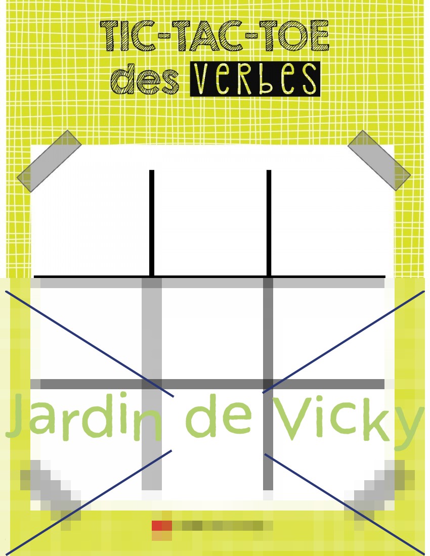 Tic-tac-toe des verbes | Jardin de Vicky